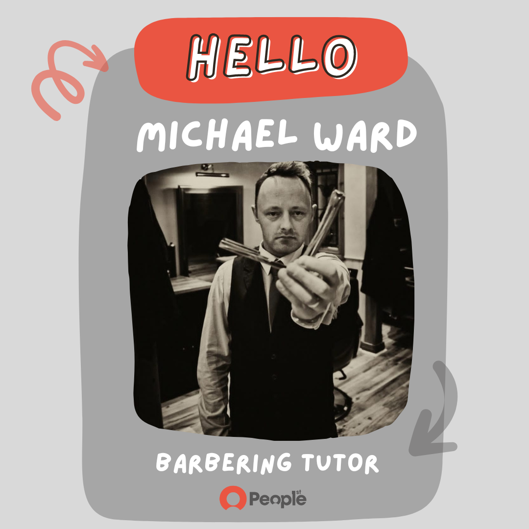Welcoming our new Barbering Tutor - People 1st